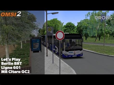 Omsi Let S Play Sur Berlin Brt Ligne En Mercedes Benz Citaro