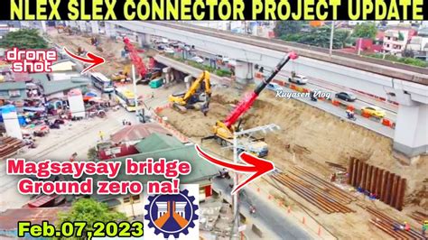 NLEX SLEX CONNECTOR PROJECT UPDATE Magsaysay Fly Over Feb 07 2023
