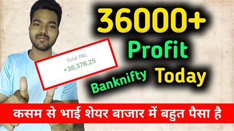 Today 36000 Profit Book Live Trading Earn Money Online From