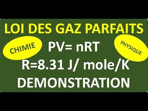 Loi des gaz parfaits et démonstration YouTube