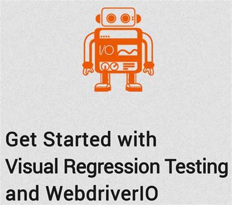 get started with visual regression testing and webdriverio