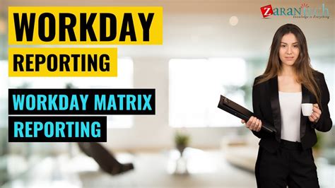 Workday Matrix Reporting ZaranTech YouTube
