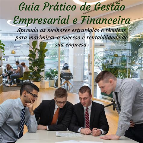 Gestão Empresarial e Financeira Aprenda as Técnicas Essenciais para