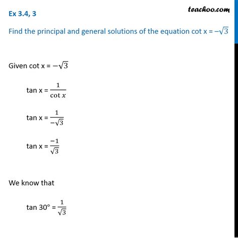 question 3 cot x root 3 find principal and general
