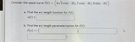 solved consider the space curve