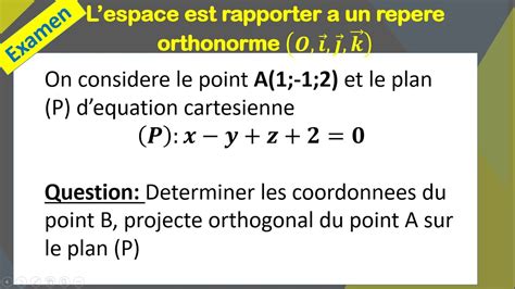 Comment déterminer les coordonnées du projeté orthogonal d un point