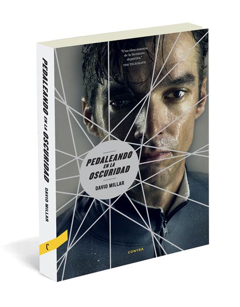 Pedaleando En La Osuridad De David Millar Editorial Contra