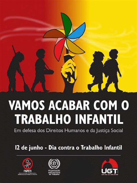 12 de Junho Dia Mundial contra o Trabalho Infantil UGT União Geral