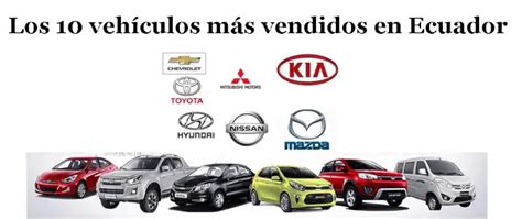 Vehículos más vendidos en Ecuador el ranking 2024