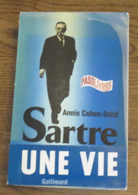 SARTRE UNE VIE 1905 1980 COHEN SOLAL ANNIE 9782070705276 Books