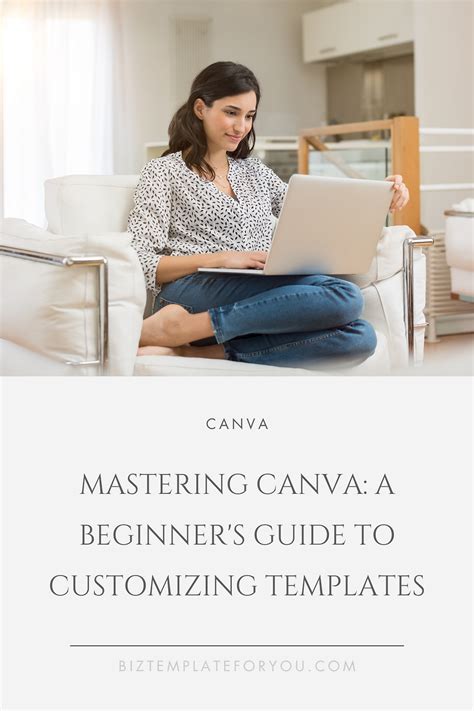 Mastering Canva A Beginner S Guide To Customizing Templates