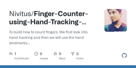 GitHub Nivitus Finger Counter Using Hand Tracking Using OpenCV To