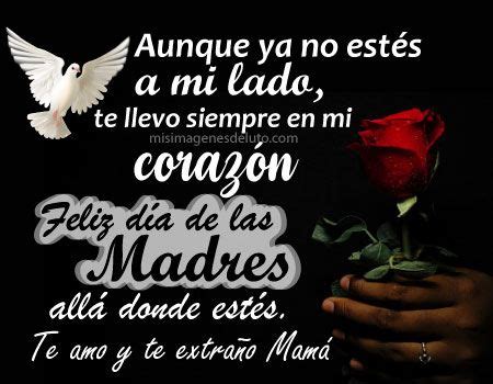 Im Genes Feliz D A De Las Madres Hasta El Cielo Te Extra O Mucho Mam