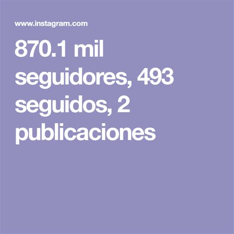 Mil Seguidores Seguidos Publicaciones