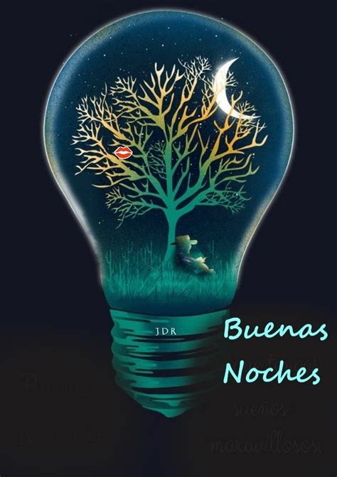 Pin De Maricela Elemen En Saludos Cartelitos De Buenas Noches Frases