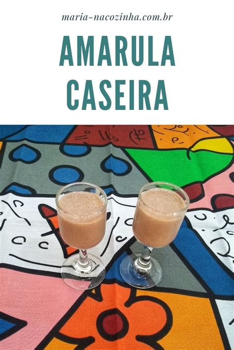 Amarula caseira Amarula Receita fácil Dia de festa