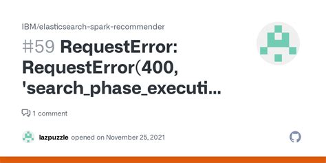 Requesterror Requesterror Search Phase Execution Exception
