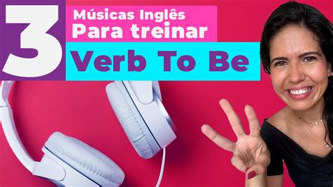 Musicas Verbo To Be Librain