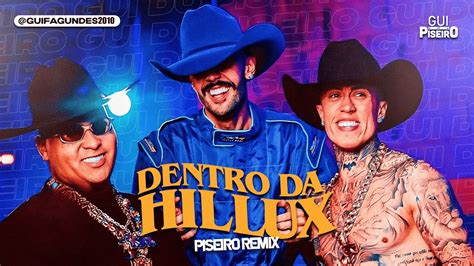 Luan Pereira MC Daniel e MC Ryan SP Dentro da Hilux VERSÃO PISEIRO