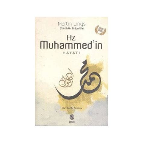 Hz Muhammedin Hayatı Martin Lings Kitabı ve Fiyatı