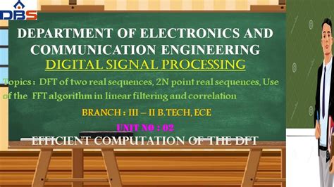 efficient computation of the dft of two real sequences dsp ece online education dbsit