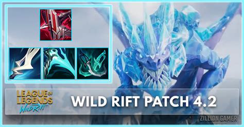 Wild Rift Patch Update Preview Zilliongamer