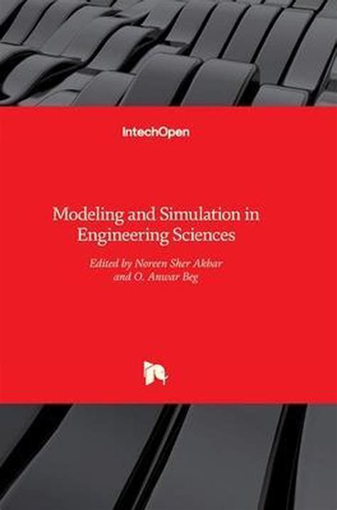 modeling and simulation in engineering sciences 9789535126089 boeken