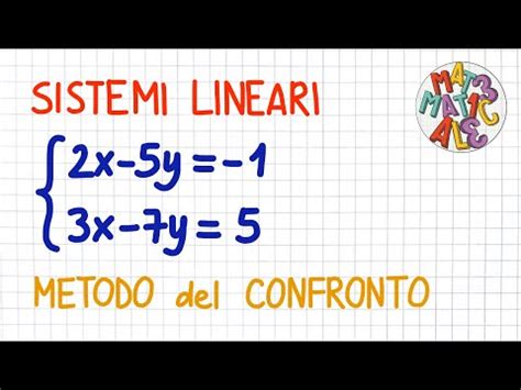 METODO DEL CONFRONTO Per Sistemi Lineari A Due Incognite YouTube