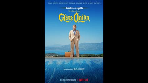 PUÑALES POR LA ESPALDA EL MISTERIO DE GLASS ONION Tráiler Español