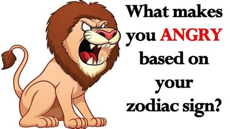 What Makes Your Zodiac Sign Angry HubPages