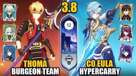 Thoma Burgeon Team C0 Eula Hypercarry Team Spiral Abyss 3 8 4 0