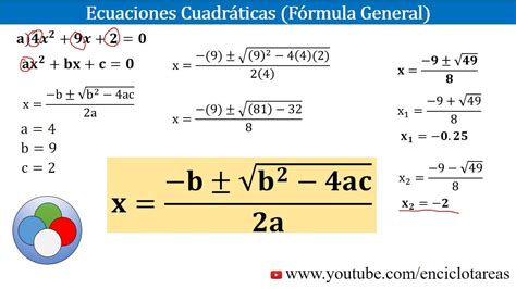 ECUACIONES DE SEGUNDO GRADO FÓRMULA GENERAL YouTube