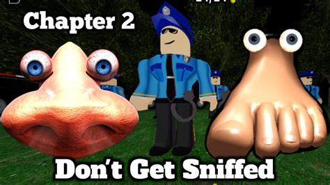 Roblox Don T Get Sniffed Chapter 2 Full Walkthrough Gameplay New