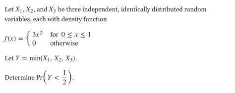 solved let x₁ x₂ and x3 be three independent identically