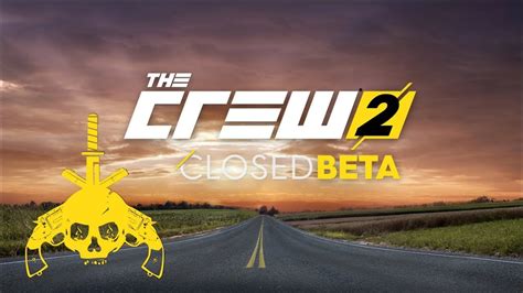 The Crew 2 Live Closed Beta Primeiras impressões do jogo YouTube