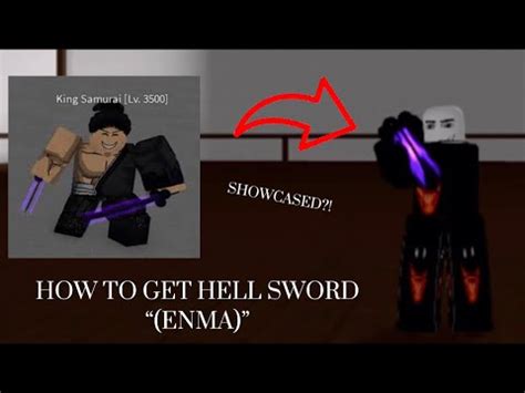 How To Get The Hell Sword Enma Showcase King Legacy Youtube