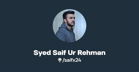 Syed Saif Ur Rehman Twitter Instagram Facebook Linktree