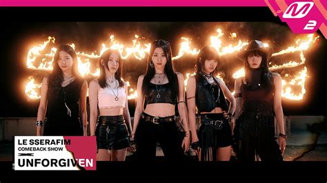 LE SSERAFIM COMEBACK SHOW UNFORGIVEN 르세라핌 COMEBACK SHOW 5월 1일 7PM