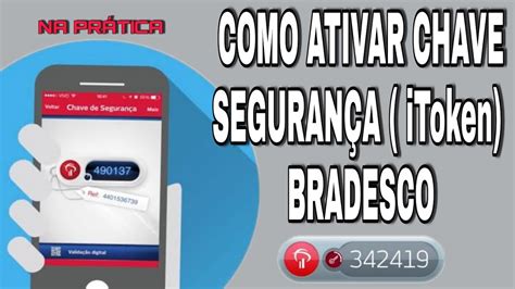 ATIVANDO A CHAVE DE SEGURANÇA BRADESCO CAIXA ELETRÔNICO YouTube