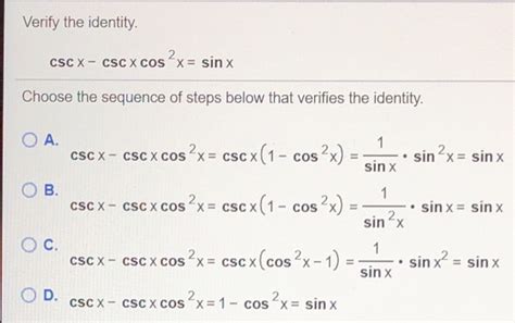 Solved Verify The Identity 2 Csc X Csc X Cos X Sin X Chegg
