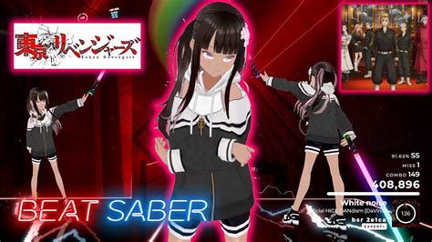 Beatsaber Official Dism White Noise Tokyo Revengers Opening