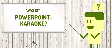 Das Portal für Powerpoint Karaoke Karaoke Power points Power point