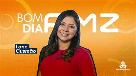 Jornalista Lane Gusmão vai dividir a apresentação do Bom Dia Amazônia