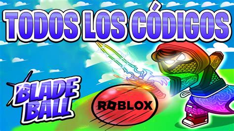 Todos Los C Digos De Blade Ball Activos New Update C Digos