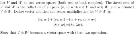 solved proof the direct sum is a vector space to prove