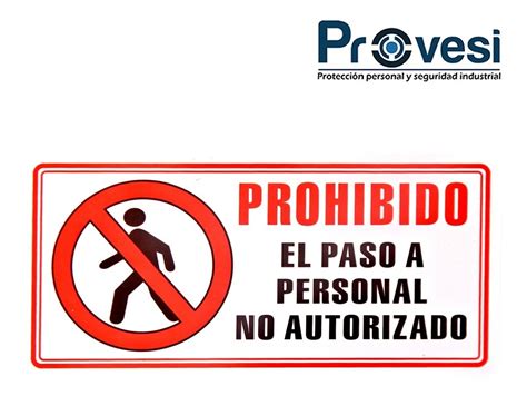 Señal De Prohibido El Paso De Personal No Autorizado 30x15 Cuotas sin
