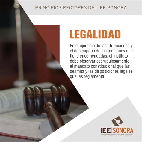 Iee Sonora On Twitter Legalidad Es Uno De Los Principios Rectores De