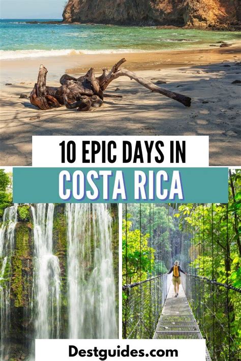 The Best 10 Days In Costa Rica Itinerary Costa Rica Travel Visit