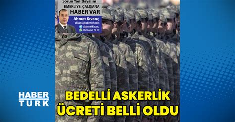 Yeni bedelli askerlik ücreti belli oldu 2023 Temmuz bedelli askerlik