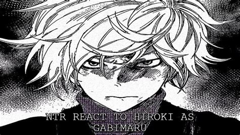 Kokujin No Tenkousei React To Hiroki As Gabimaru NTR React To